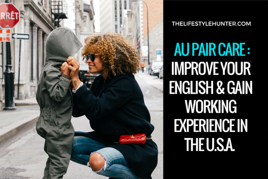 Au Pair Care: improve your English and gain working experience in the U ...