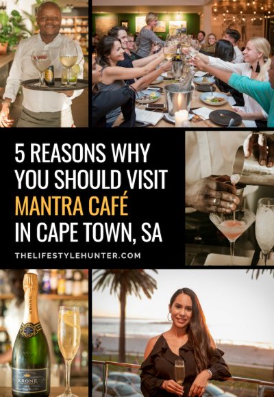 5 reasons why you should visit Mantra Café in Cape Town, South Africa